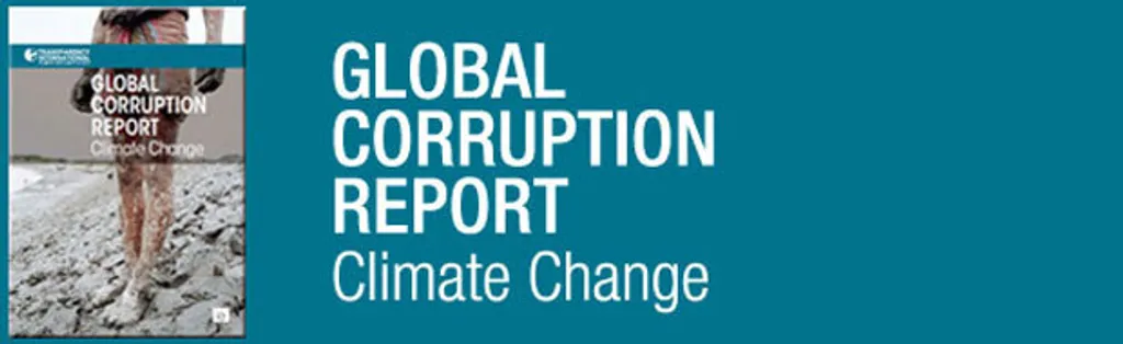 Global Corruption report: Climate Change - News - Transparency.org