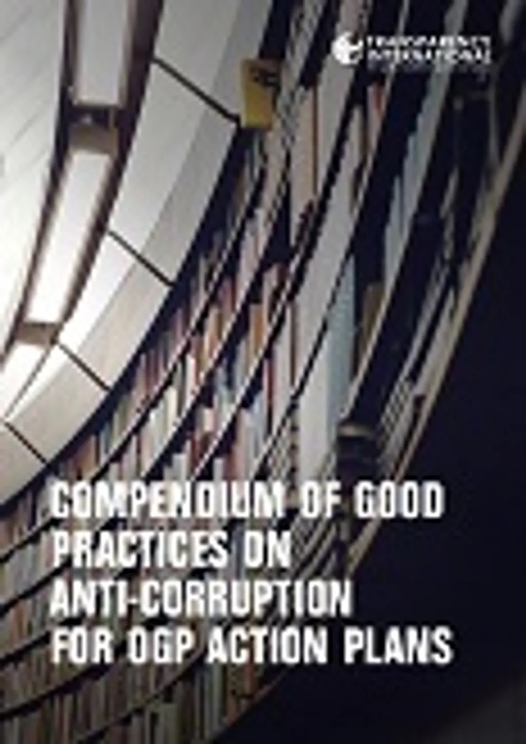 Compendium of Good Practices on Anti-Corruption… - Transparency.org