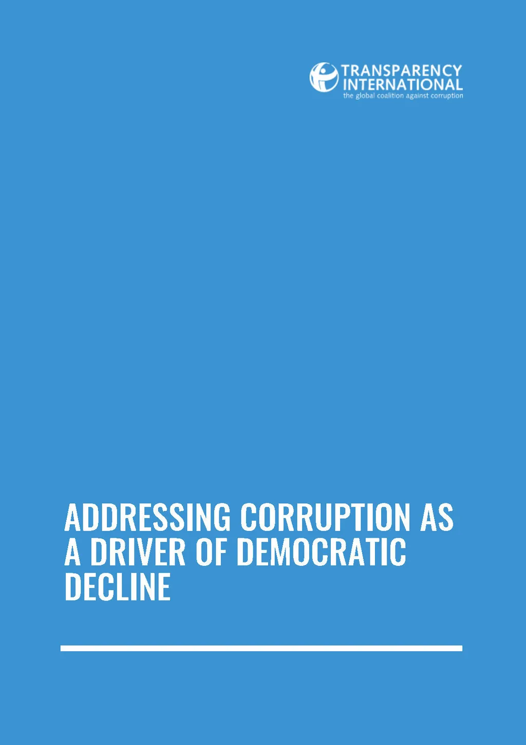 Addressing corruption as a driver of democratic… - Transparency.org
