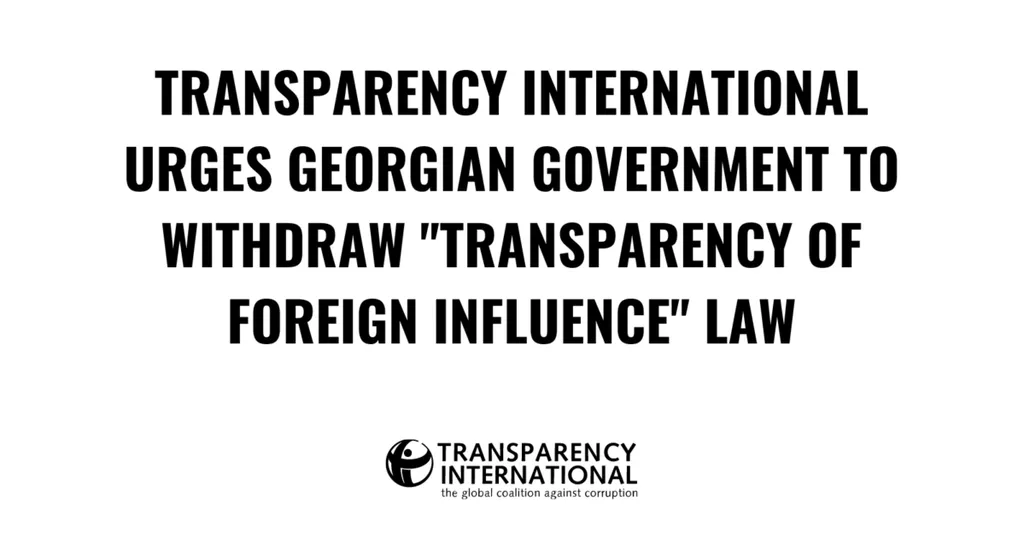 Transparency International urges Georgian… - Transparency.org