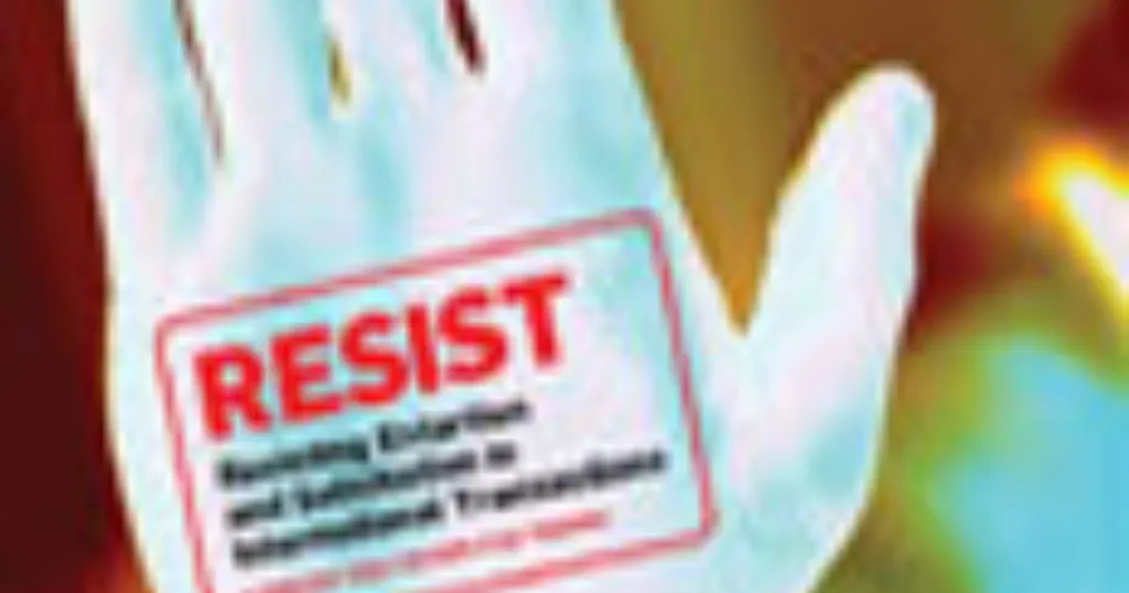 RESIST: Resisting Extortion and Solicitation in… - Transparency.org