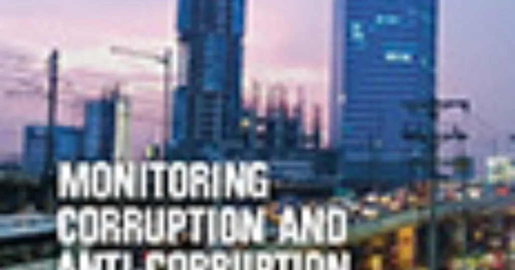 Monitoring corruption and anti-corruption in the… - Transparency.org