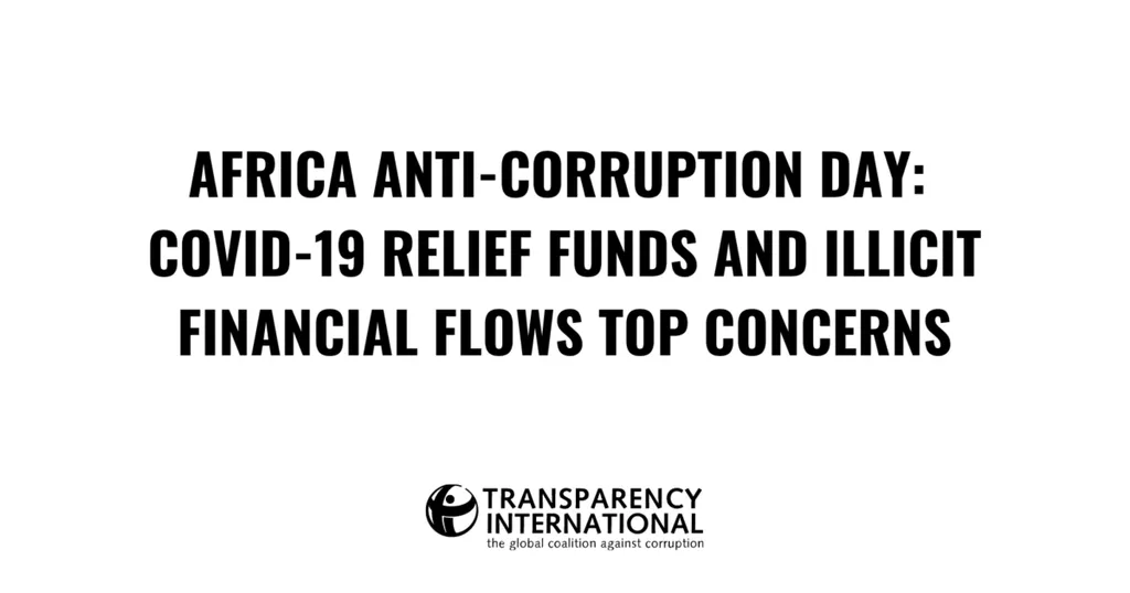 Africa Anti-Corruption Day: COVID-19 relief funds… - Transparency.org
