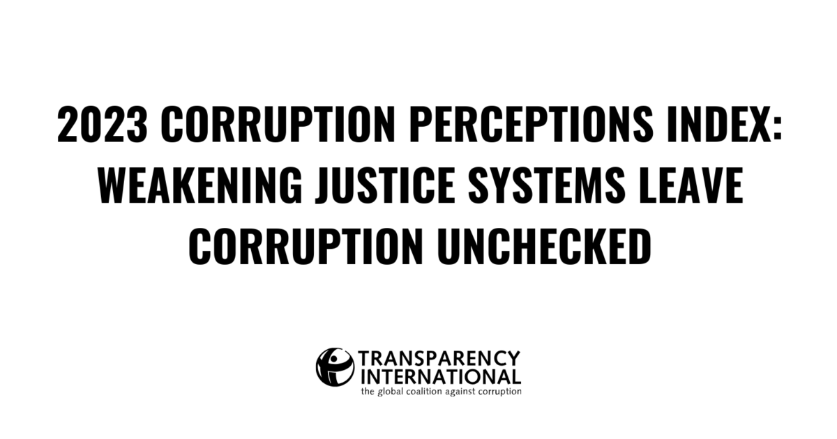 2023 Corruption Perceptions Index: Weakening… - Transparency.org 2023 Corruption Perceptions Index: Weakening… - Transparency.org