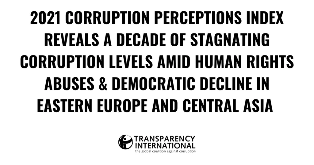 2021 Corruption Perceptions Index reveals a decade… - Transparency.org