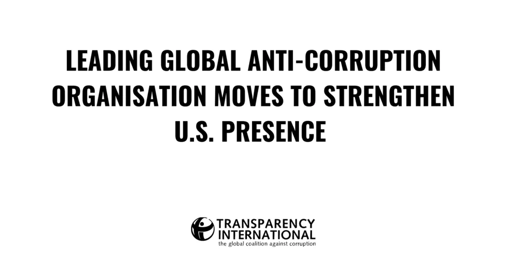 Leading global anti-corruption organisation moves… - Transparency.org